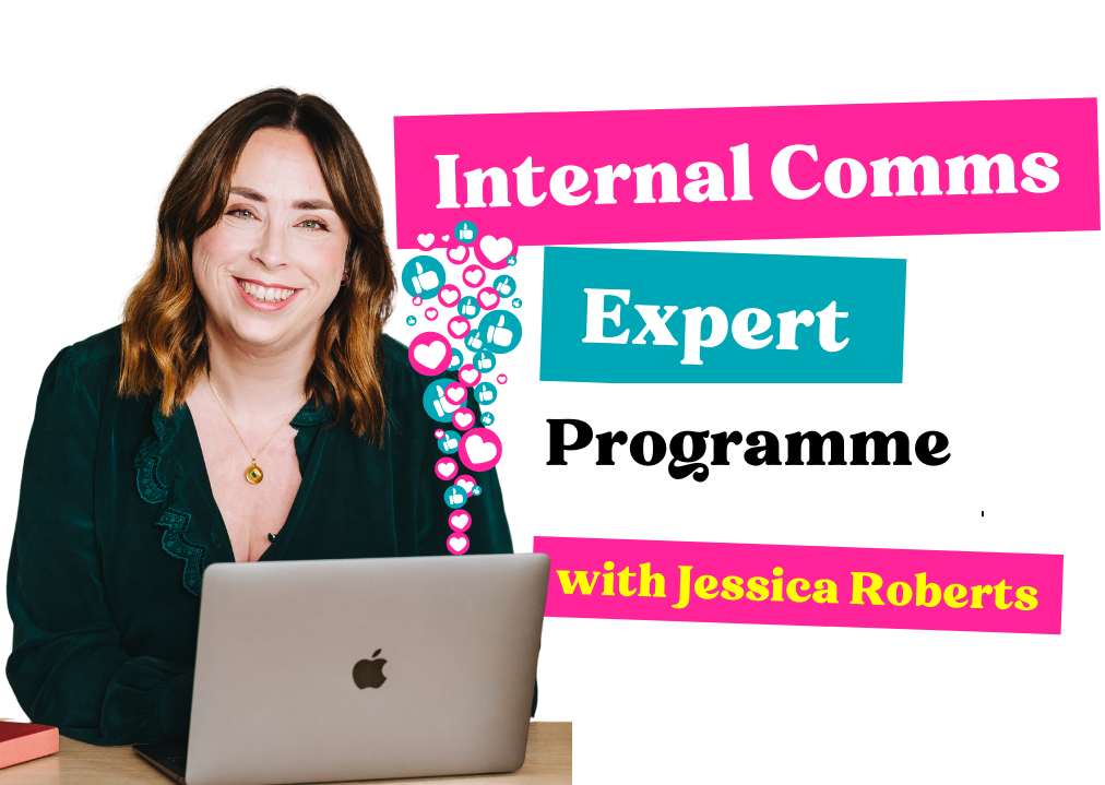 Internal Comms Expert Programme Cover image with Jessica Roberts ...