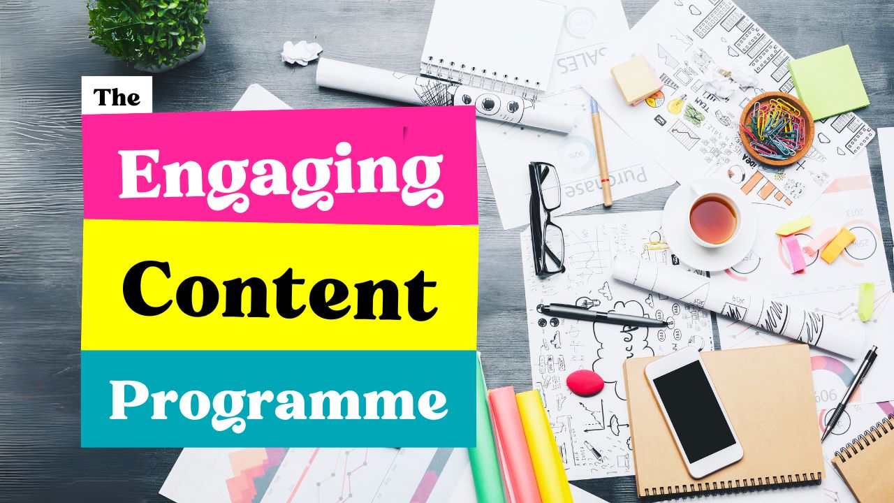 Engaging content programme | Comms Creatives: creative training for ...