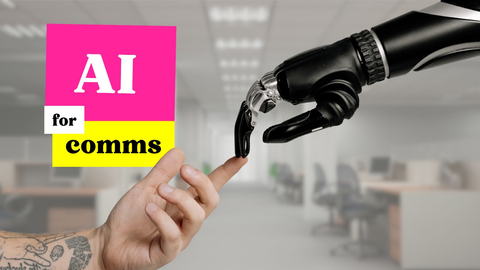 Ai for comms masterclass | Comms Creatives: creative training for corporate comms professionals